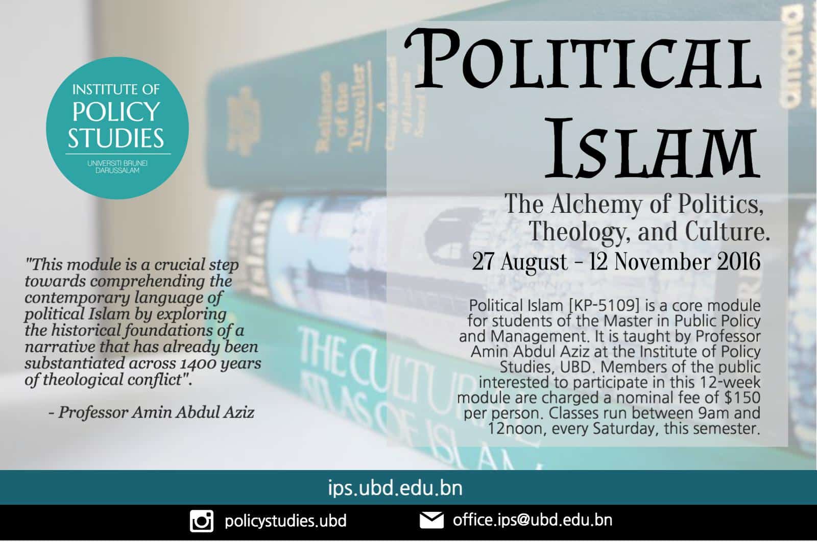 Political Islam - Institute of Policy Studies, Universiti Brunei Darussalam